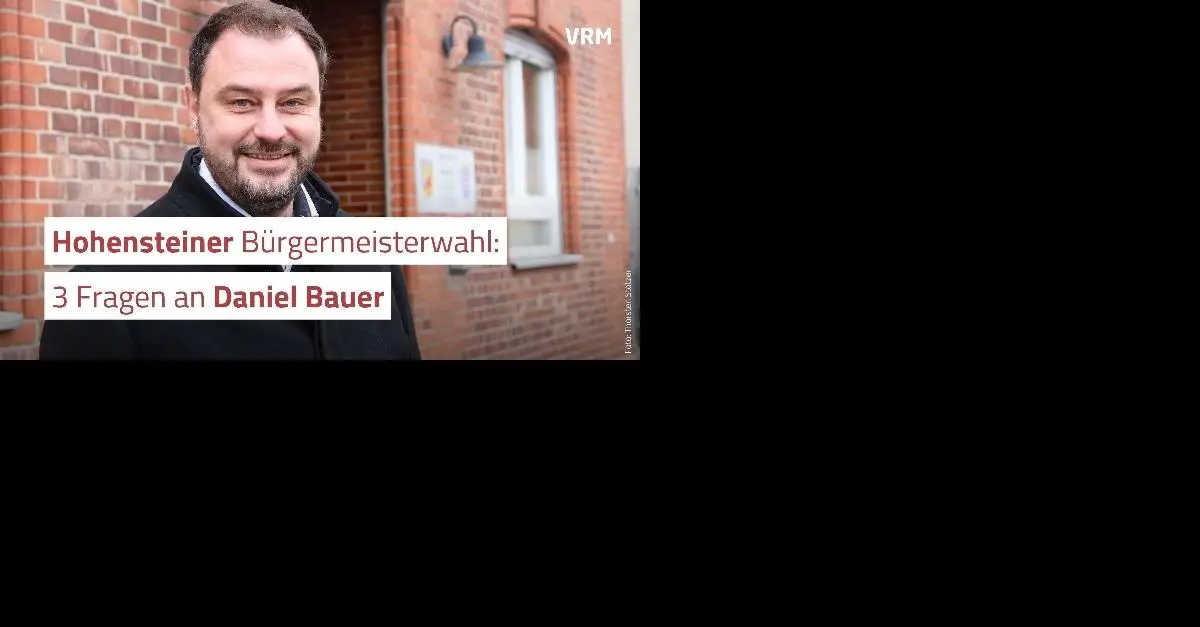 Bürgermeisterwahl in Hohenstein: Drei Fagen an Daniel Bauer